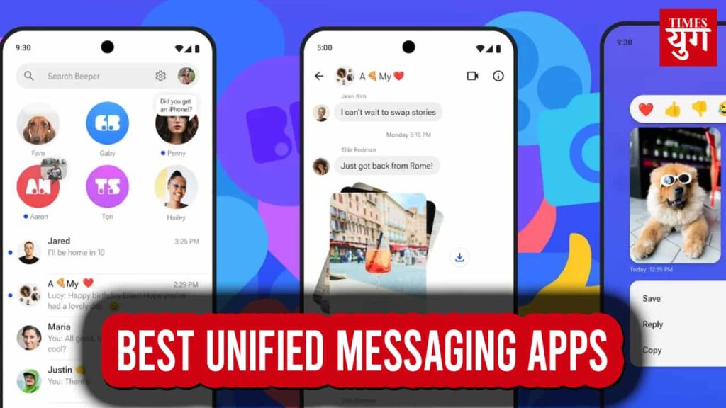 6 Best Unified Messaging Apps for Android, IOS & PC 2025 - Times Yug